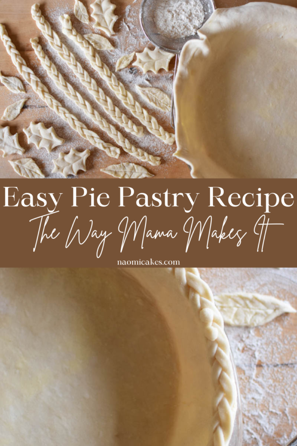 Easy Pie Pastry [Recipe] - NaomiCakes