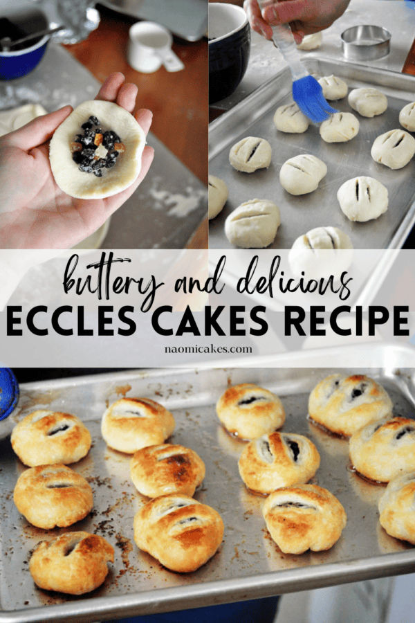 Eccles Cakes [Recipe] - NaomiCakes
