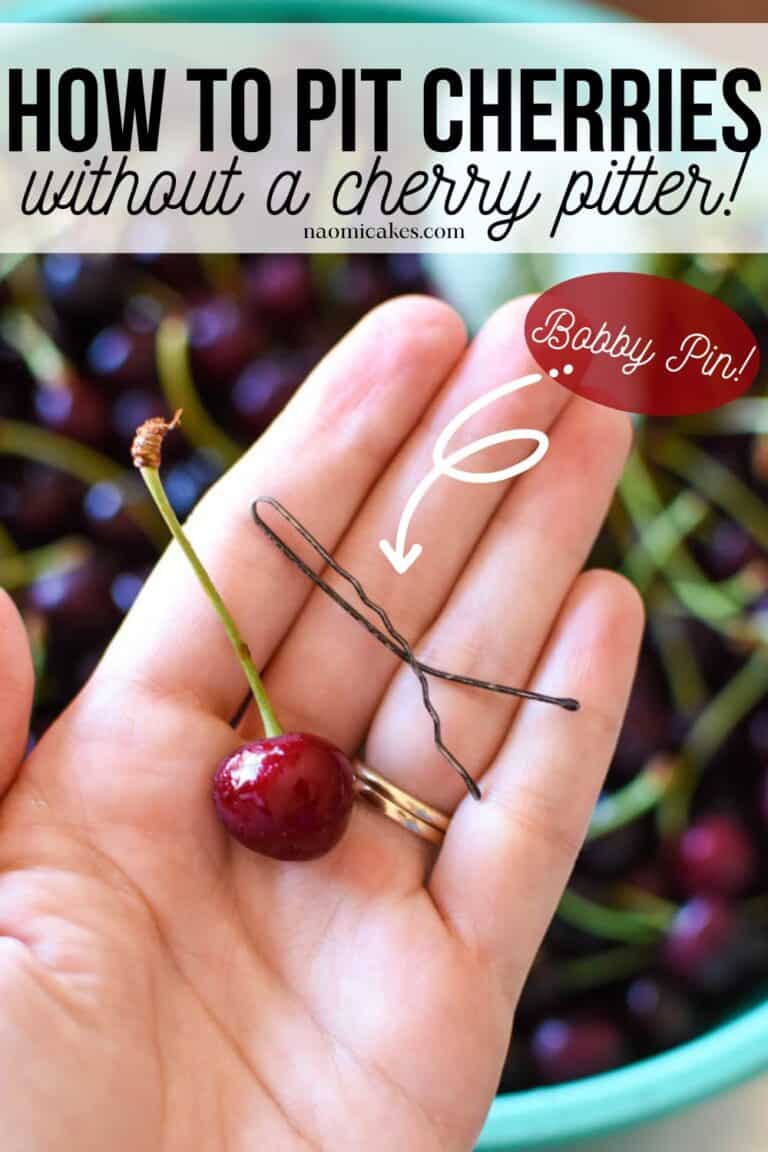 How to Pit Cherries Without a Cherry Pitter [Tutorial] - NaomiCakes